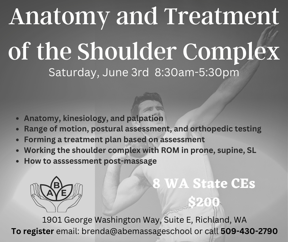 Anatomy and Treatment of the Shoulder Complex - Advanced Bodywork Education